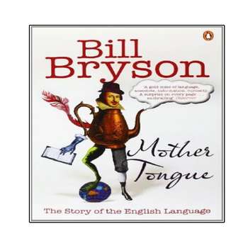 قیمت و خرید کتاب Mother Tongue: The Story of the English Language اثر ...