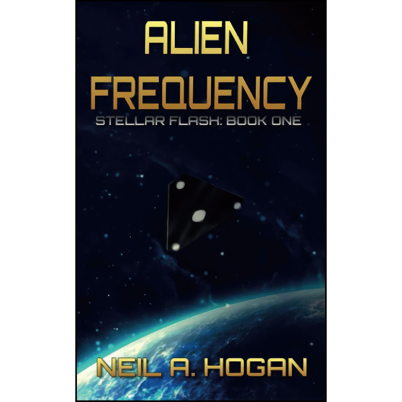قیمت و خرید کتاب Alien Frequency اثر Neil A Hogan انتشارات تازه ها
