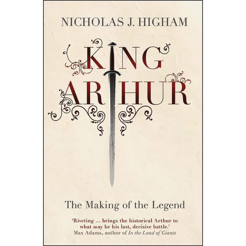 قیمت و خرید کتاب King Arthur اثر Nicholas J. Higham انتشارات Yale ...