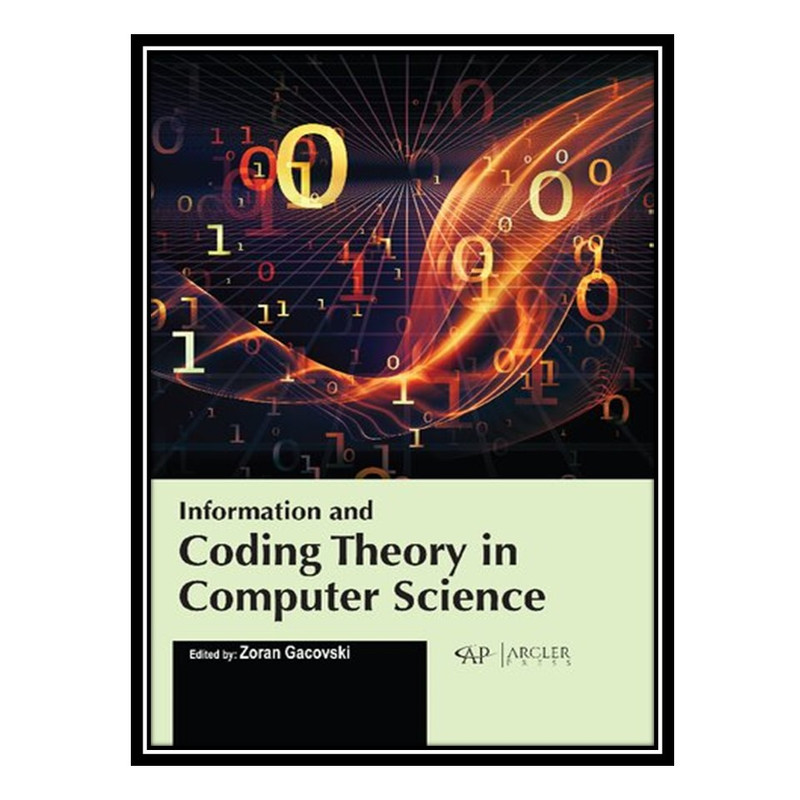 قیمت و خرید کتاب Information And Coding Theory In Computer Science اثر