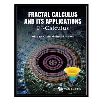 قیمت و خرید کتاب Fractal Calculus and its Applications: Fα-Calculus اثر ...