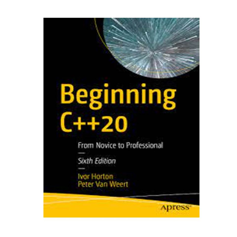 قیمت و خرید کتاب Beginning C++20: From Novice to Professional 6th ...
