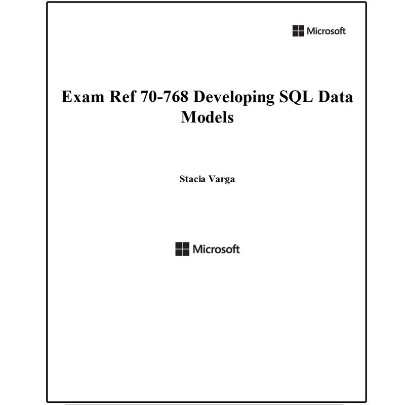 قیمت و خرید کتاب Developing SQL Data Models Exam Ref 70-768 اثر Stacia Varga انتشارات رایان کاویان