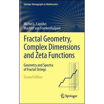 قیمت و خرید کتاب Fractal Geometry, Complex Dimensions and Zeta Functions اثر جمعي از نويسندگان ...