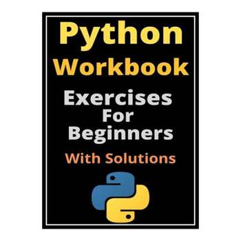 قیمت و خرید کتاب Python Workbook: Exercises For Beginners With ...
