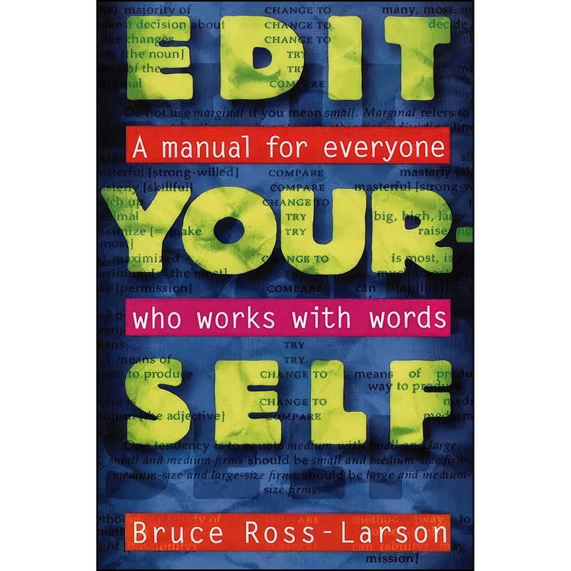 قیمت و خرید کتاب Edit Yourself اثر Bruce Clifford Ross-Larson انتشارات ...