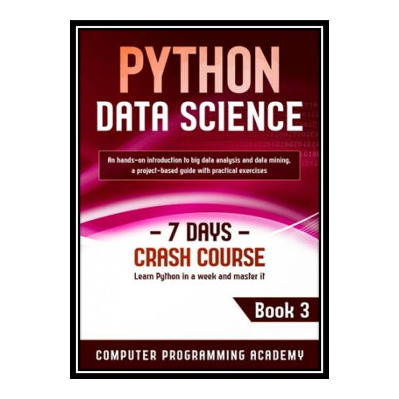 قیمت و خرید کتاب Python Data Science اثر جمعی از نویسندگان انتشارات 