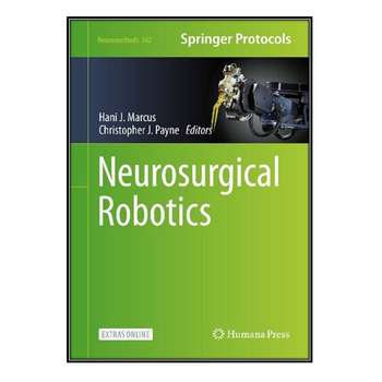 قیمت و خرید کتاب Neurosurgical Robotics اثر Hani Marcus, Christopher ...