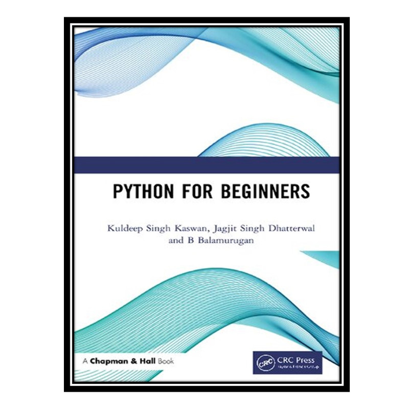 قیمت و خرید کتاب Python For Beginners اثر جمعی از نویسندگان انتشارات