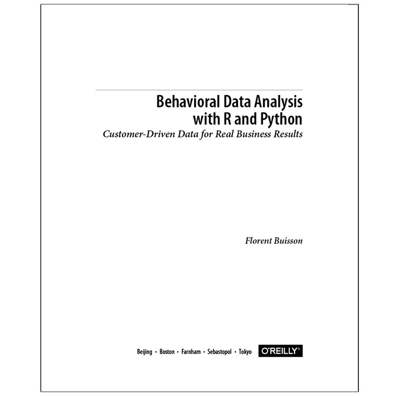 قیمت و خرید کتاب Behavioral Data Analysis With R And Python Customer