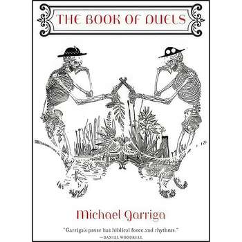 قیمت و خرید کتاب The Book of Duels اثر Michael Garriga and Tynan Kerr ...