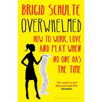 قیمت و خرید کتاب Overwhelmed اثر Brigid Schulte انتشارات Bloomsbury
