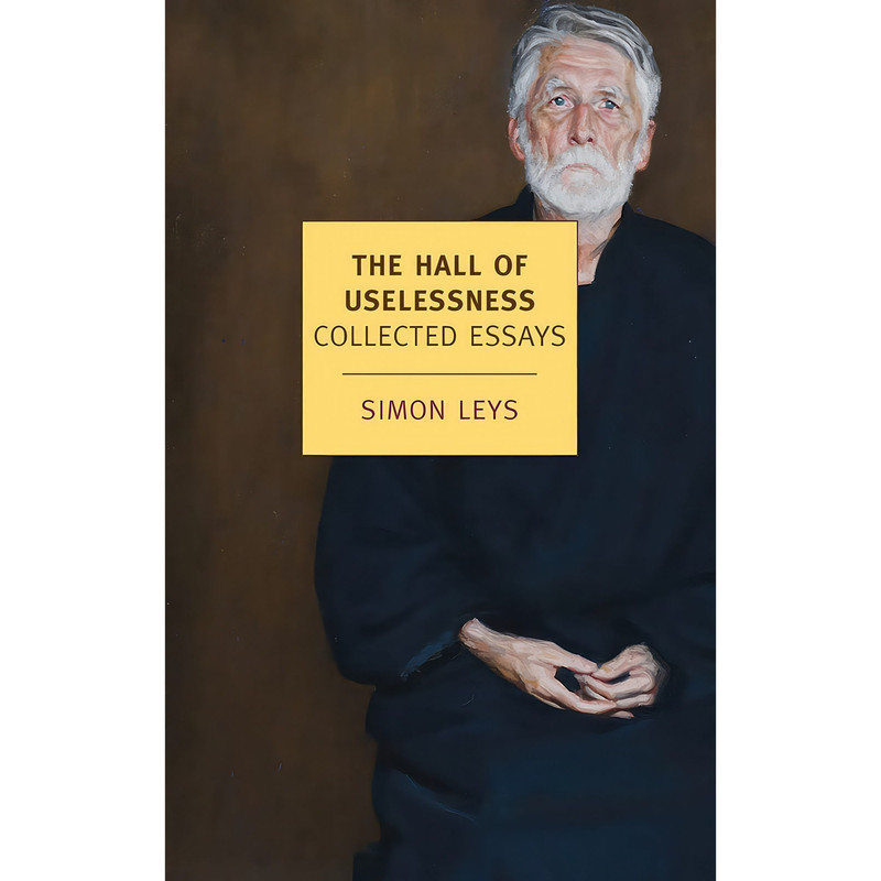 قیمت و خرید کتاب The Hall of Uselessness اثر Simon Leys انتشارات NYRB ...