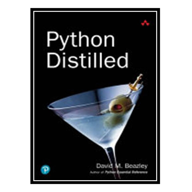 قیمت و خرید کتاب Python Distilled (Developer's Library) (1st Edition ...