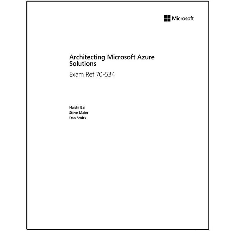 قیمت و خرید کتاب Architecting Microsoft Azure Solutions Exam Ref 70-534 ...