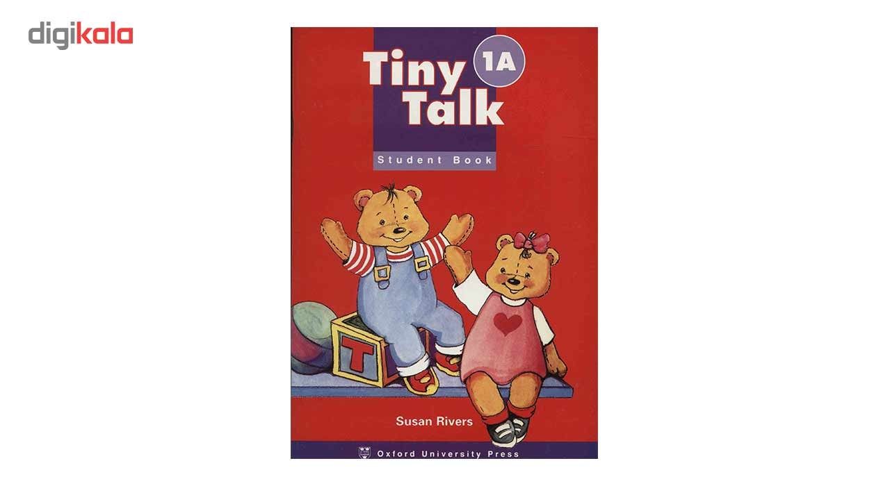 قیمت و خرید کتاب زبان Tiny Talk 1A - Student Book