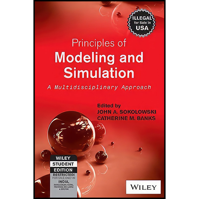 قیمت و خرید کتاب Principles of Modeling and Simulation اثر جمعي از نويسندگان انتشارات WILEY INDIA