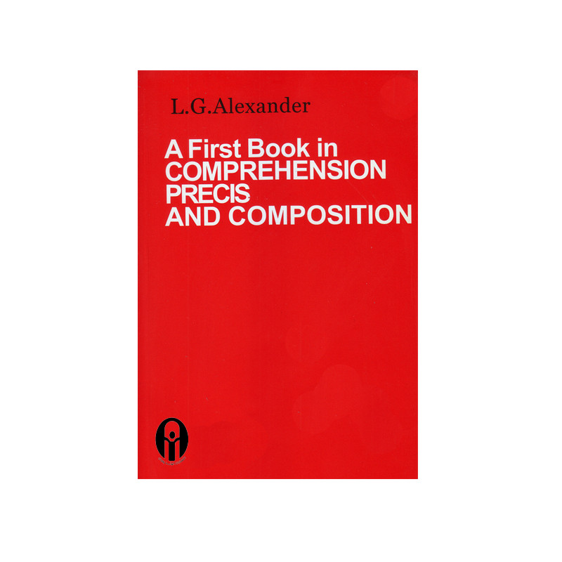 قیمت و خرید کتاب A first book in comprehension precis and composition ...