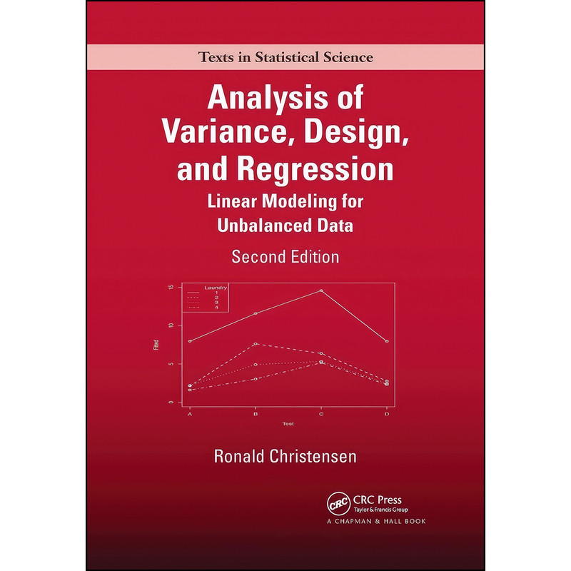 قیمت و خرید کتاب Analysis of Variance, Design, and Regression اثر Ronald Christensen انتشارات ...