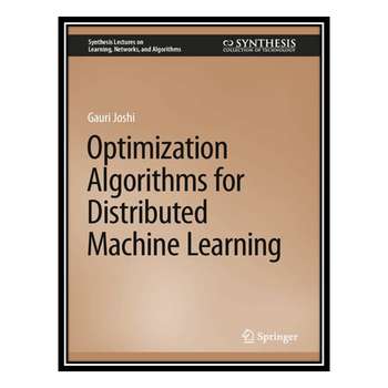 قیمت و خرید کتاب Optimization Algorithms For Distributed Machine
