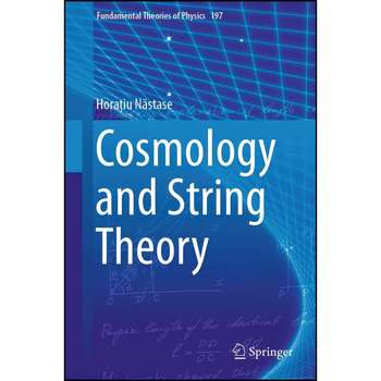 قیمت و خرید کتاب Cosmology and String Theory اثر Horaţiu Nastase ...