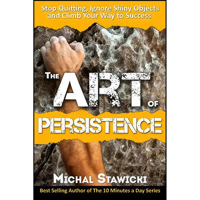قیمت و خرید کتاب The Art of Persistence اثر Michal Stawicki انتشارات بله