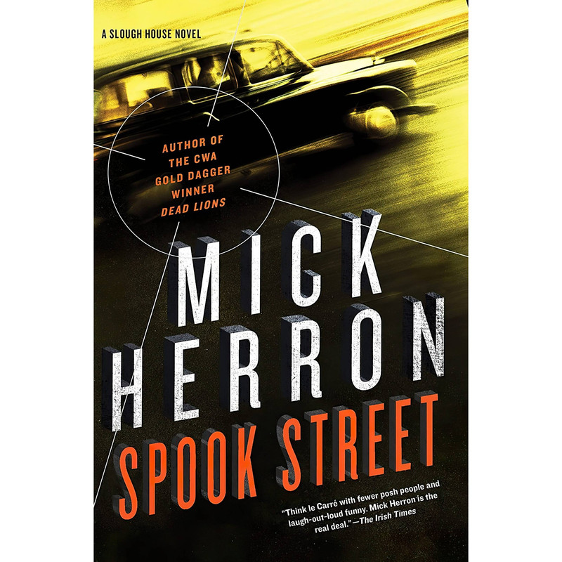 قیمت و خرید کتاب Spook Street اثر Mick Herron انتشارات Soho Crime