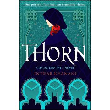 قیمت و خرید کتاب Thorn اثر Intisar Khanani انتشارات Harper