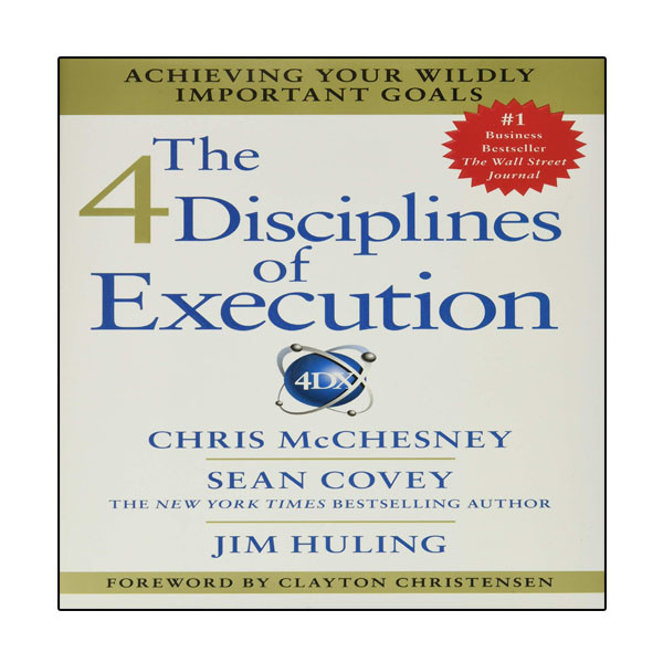قیمت و خرید کتاب The 4 Disciplines of Execution: Achieving Your Wildly ...