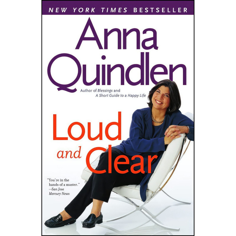 قیمت و خرید کتاب Loud and Clear اثر Anna Quindlen انتشارات Ballantine Books