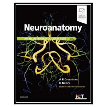 قیمت و خرید کتاب Neuroanatomy An Illustrated Colour Text اثر Alan Crossman and David Neary ...