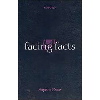 قیمت و خرید کتاب Facing Facts اثر Stephen Neale انتشارات Oxford Univ Pr