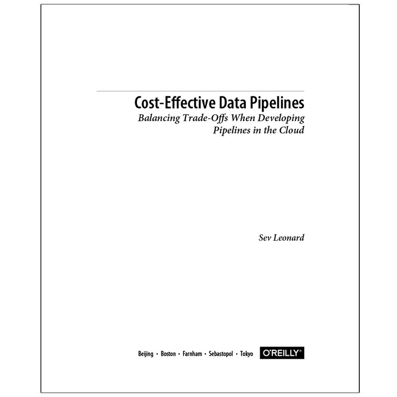 قیمت و خرید کتاب Cost-Effective Data Pipelines اثر Sev Leonard انتشارات ...