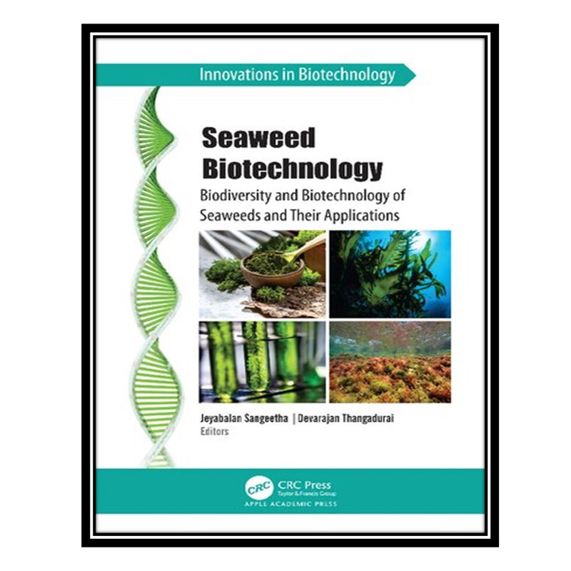 قیمت و خرید کتاب Seaweed Biotechnology: Biodiversity and Biotechnology ...