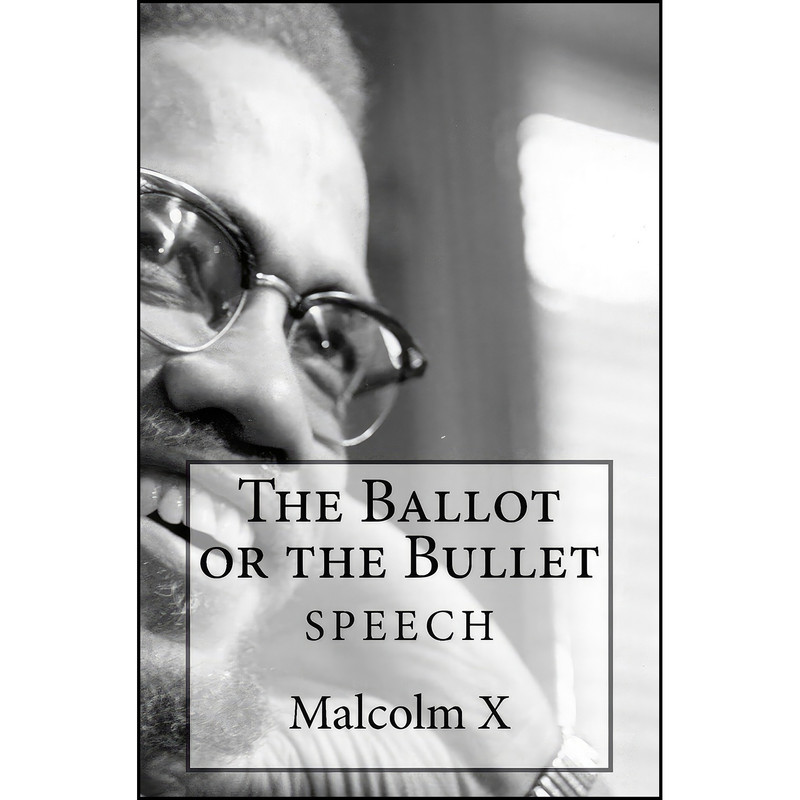 قیمت و خرید کتاب The Ballot or the Bullet اثر Malcolm X and Simon Starr ...