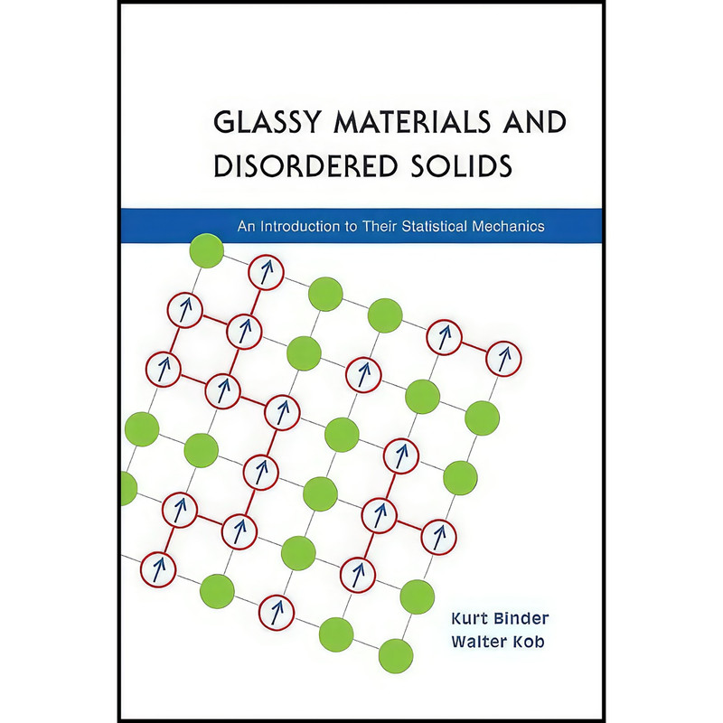 قیمت و خرید کتاب Glassy Materials and Disordered Solids اثر Kurt Binder ...
