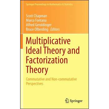 قیمت و خرید کتاب Multiplicative Ideal Theory and Factorization Theory ...