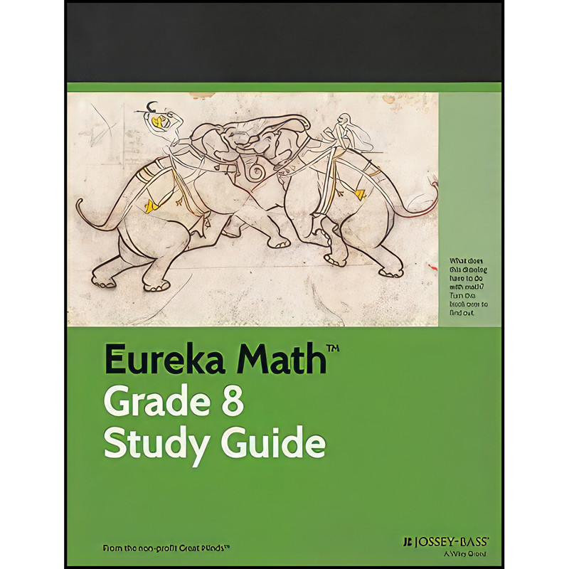 قیمت و خرید کتاب Eureka Math Grade 8 Study Guide اثر Common Core انتشارات Jossey-Bass