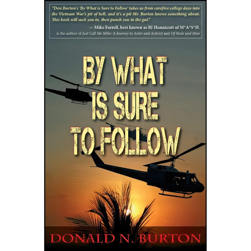 قیمت و خرید کتاب By What Is Sure to Follow اثر Donald N. Burton ...