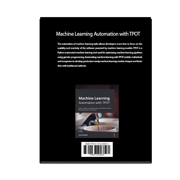 قیمت و خرید کتاب Machine Learning Automation with TPOT اثر Dario Radečić انتشارات نبض دانش