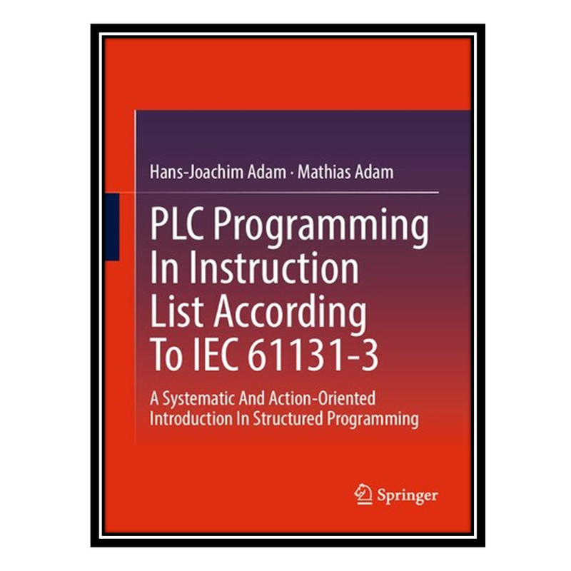 قیمت و خرید کتاب Plc Programming In Instruction List According To Iec