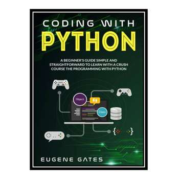 قیمت و خرید کتاب Coding with Python: A Simple And Straightforward Guide ...