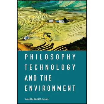 قیمت و خرید کتاب Philosophy, Technology, and the Environment اثر David ...
