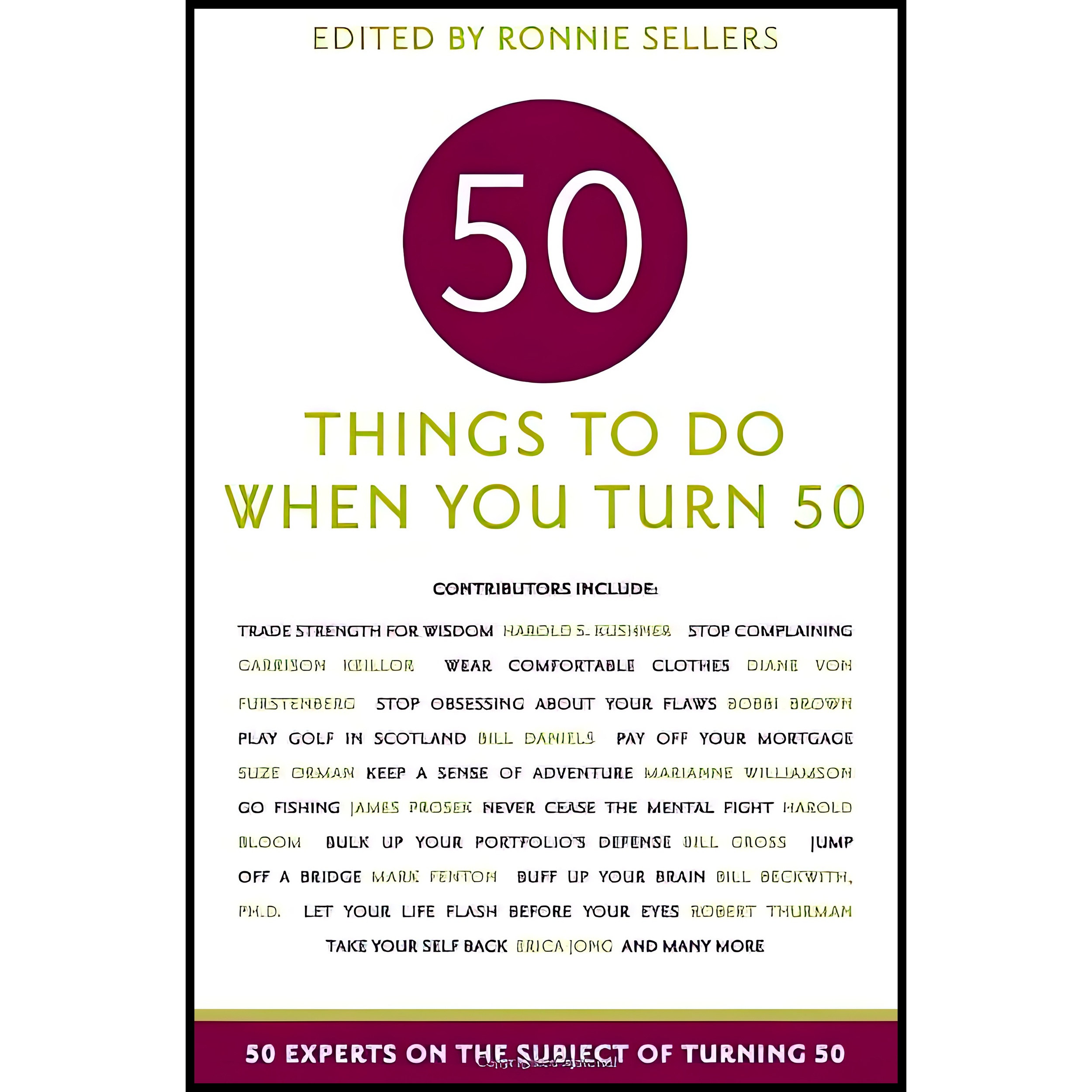 کتاب 50 Things to Do When You Turn 50 اثر Ronnie Sellers انتشارات ...