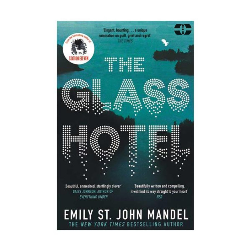 قیمت و خرید کتاب The Glass Hotel اثر Emily St. John Mandel انتشارات سپاهان