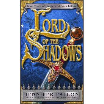 قیمت و خرید کتاب Lord of the Shadows اثر Jennifer Fallon انتشارات Spectra