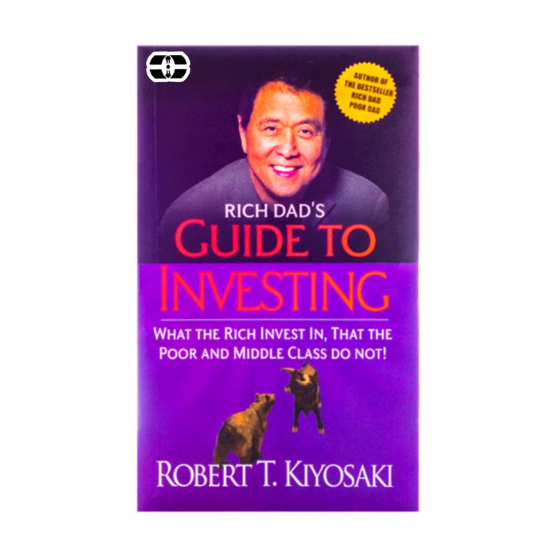 قیمت و خرید کتاب Rich Dads Guide To Investing اثر Robert T Kiyosaki