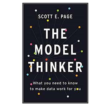 قیمت و خرید کتاب The Model Thinker اثر Scott E. Page انتشارات مولفین طلایی