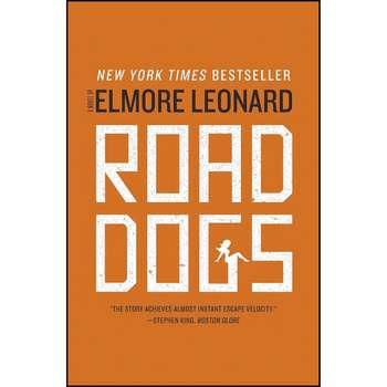 قیمت و خرید کتاب Road Dogs اثر Elmore Leonard انتشارات تازه ها