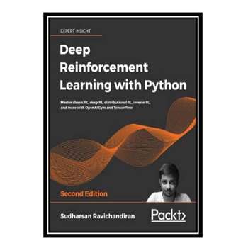 قیمت و خرید کتاب Deep Reinforcement Learning with Python - Second Edition اثر SUDHARSAN ...